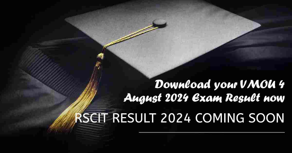 RSCIT Result 2024 Out: Check VMOU 4 August 2024 Exam Result