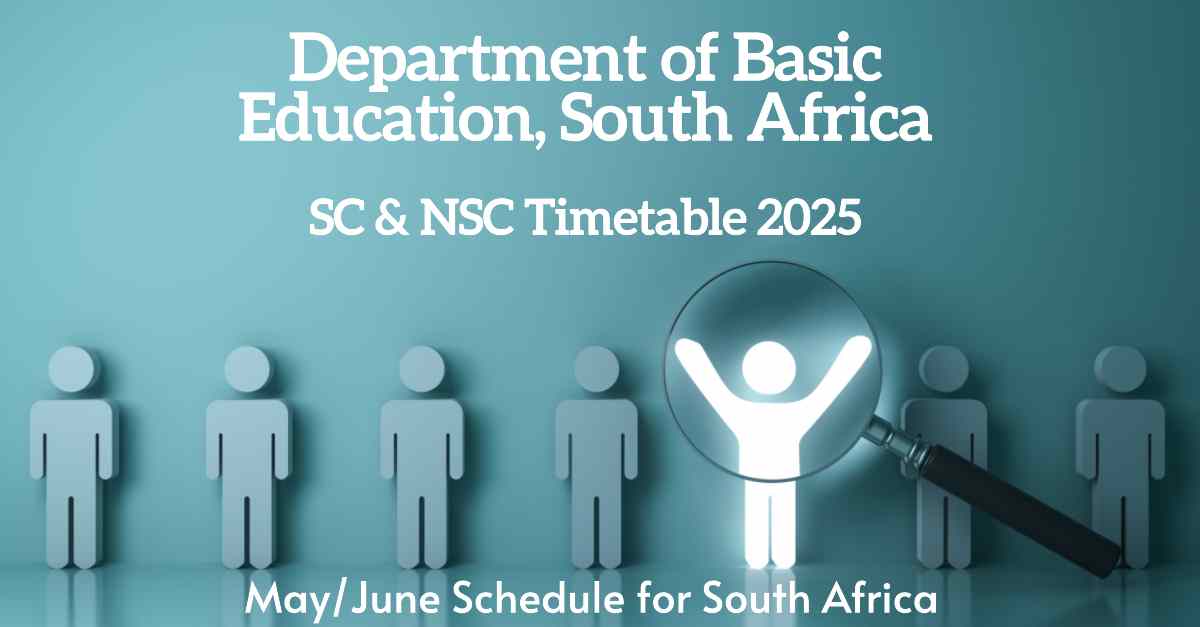 SC & NSC Timetable 2025: May/June Exam South Africa